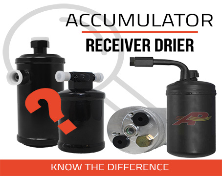 Drier or Accumulator – know the difference - Air Conditioning Parts ...